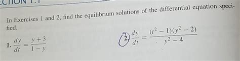 Solved In Exercises 1 And 2 Find The Equilibrium Solutions