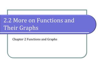 2 2 More On Functions And Their Graphs PPT