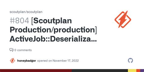 Scoutplan Productionproduction Activejobdeserializationerror Error While Trying To
