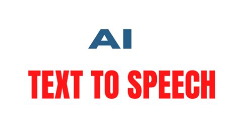 Ai Text To Speech Technology