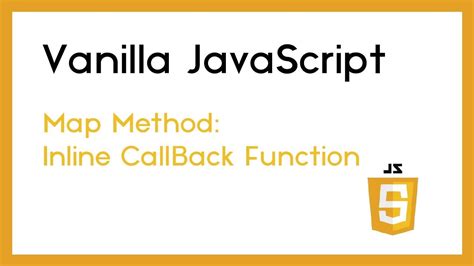 Map Method Using Inline Callback Function Vanilla Javascript Element And Index Example 5