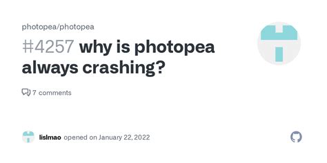 Why Is Photopea Always Crashing · Issue 4257 · Photopeaphotopea · Github