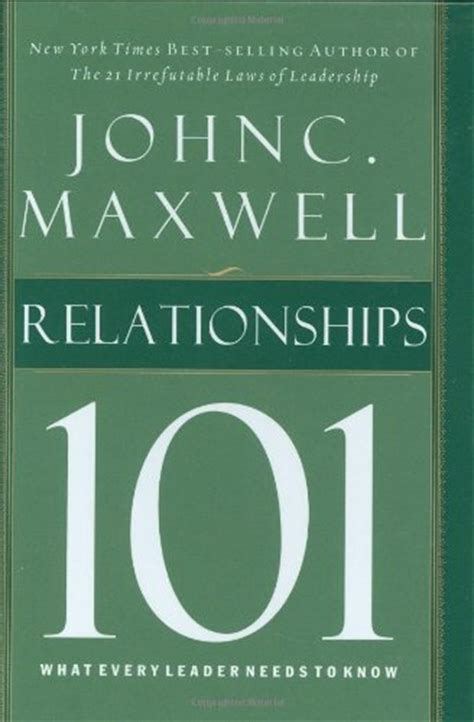 John Maxwell Quotes About Relationships Quotesgram
