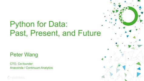 Python For Data Past Present Future Pycon Jp 2017 Keynote Ppt