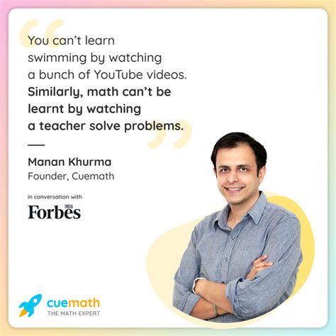 Cuemath On Linkedin Cuemaths First Teacher Founder And Ceo Manan