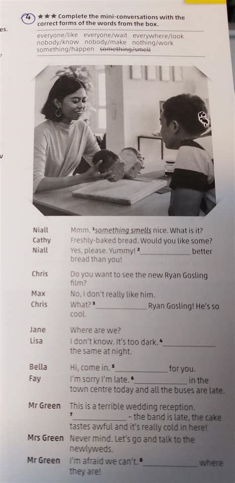 4 Complete The Mini Conversations With The Correct Forms Of The Words