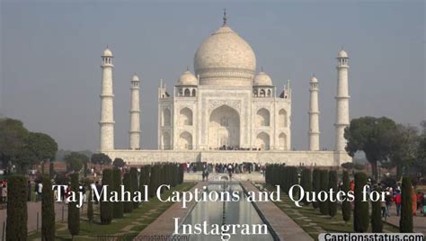 Taj Mahal Captions And Quotes For Instagram Captions Status
