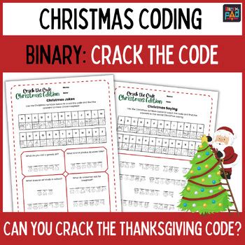Christmas Crack The Code Binary Coding Unplugged Christmas Worksheets