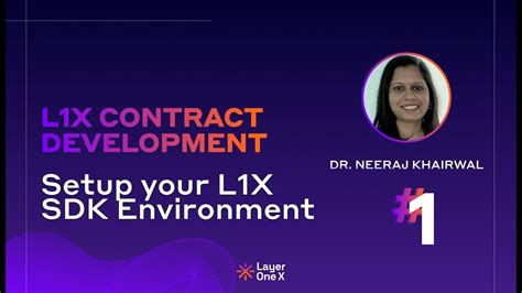 L X Contract Development I Setup Your L X SDK Environment YouTube