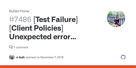 Test Failure Client Policies Unexpected Error NU3034 Show When