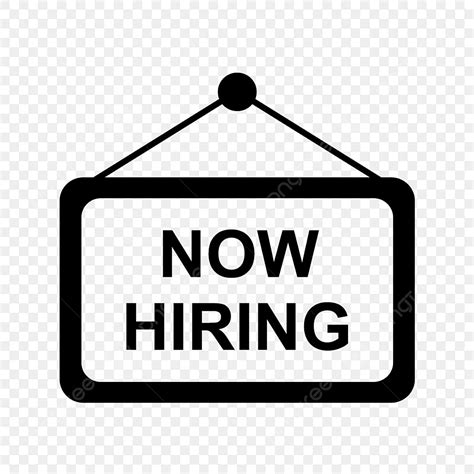 Now Hiring Sign Png