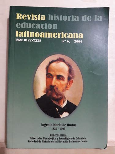 Revista Historia De La Educación Latinoamericana N° 6 2004 Mercadolibre