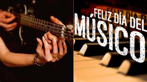 Feliz Día Del Músico Para Mi Novio Frases Para Felicitar A Tu Pareja