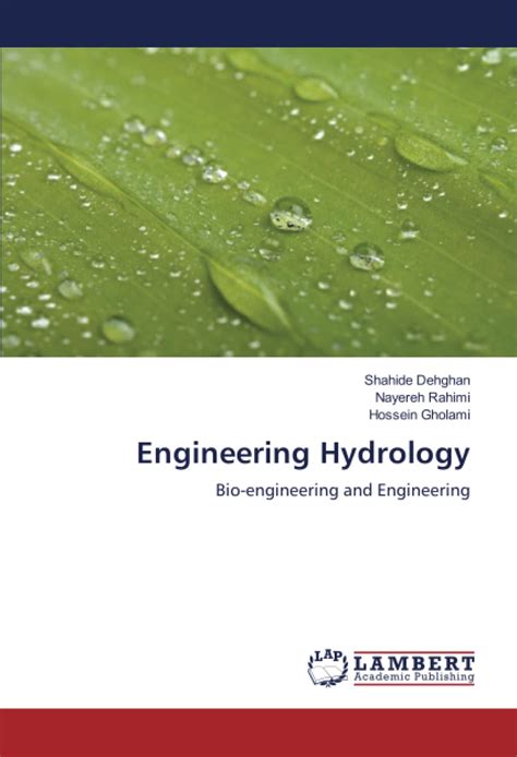 Engineering Hydrology Bio Engineering And Engineering Dehghan Shahide Rahimi Nayereh