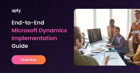 An End To End Microsoft Dynamics Implementation Guide Apty