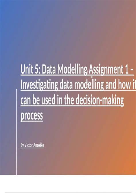 Unit Data Modelling Assignment Learning Aim A B C Distinction