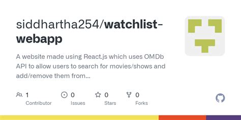 GitHub Siddhartha Watchlist Webapp A Website Made Using React Js Which Uses OMDb API To