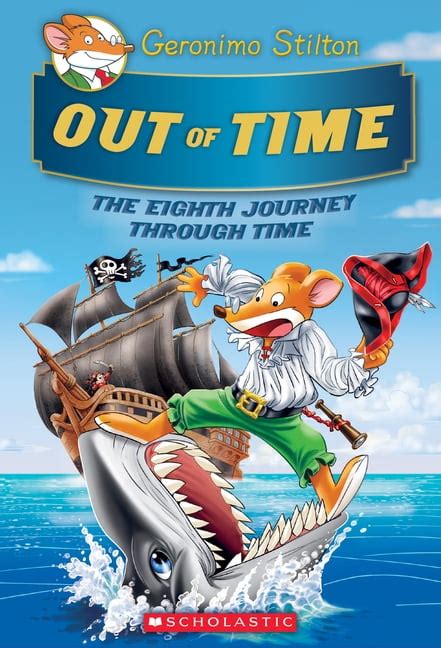 Geronimo Stilton Journey Through Time Out Of Time 8 Hardcover