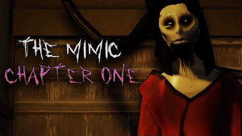 Roblox The Mimic Chapter One YouTube