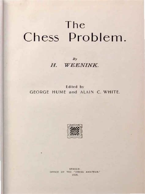 H Weenink The Chess Problem Pdf Social Science Travel