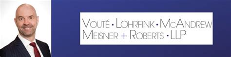 Vouté Lohrfink Mcandrew And Meisner Llp On Linkedin Mark Mcandrew