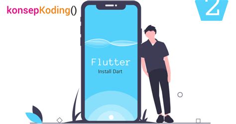 2 Tutorial Flutter Install Dart Di Linux Windows Mac OS
