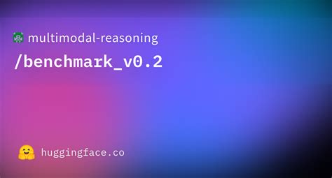 Multimodal Reasoning Benchmark V0 2 Datasets At Hugging Face