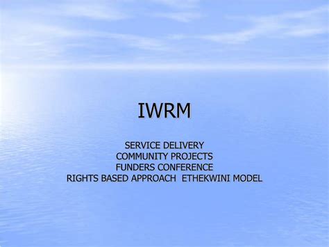 Ppt Iwrm Powerpoint Presentation Free Download Id 5561949