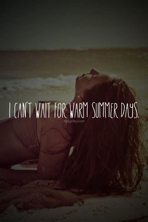 Quotes Cant Wait For Summer Quotesgram