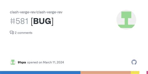 Bug · Issue 581 · Clash Verge Revclash Verge Rev · Github