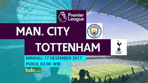 Susunan Pemain Manchester City Vs Tottenham Hotspur Inggris