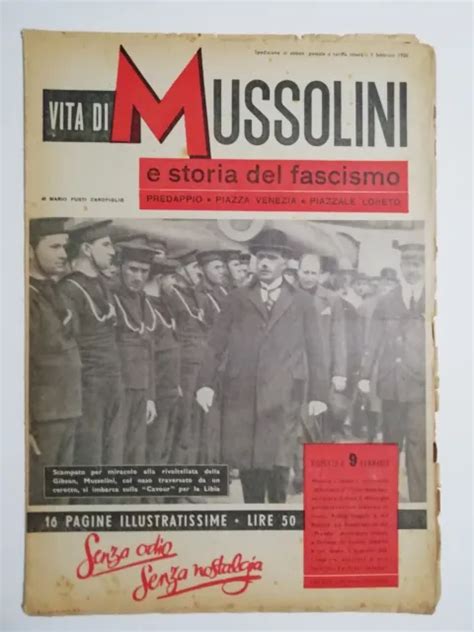 Vita Di Mussolini E Storia Del Fascismo 5 Febbraio 1950 Dispensa N 9