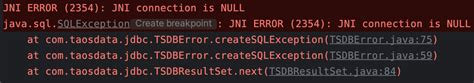 Jni Error 2354 Jni Connection Is Null · Issue 19863 · Taosdata