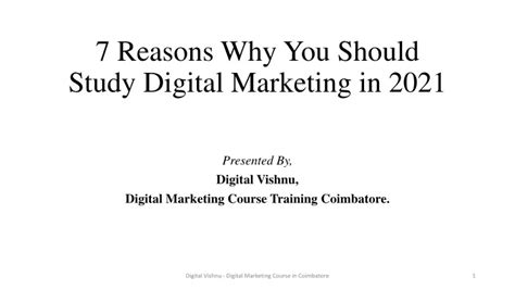 PPT 7 Reasons Why You Should Study Digital Marketing In 2021