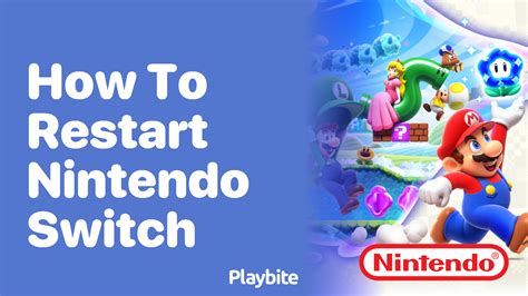 How To Restart Your Nintendo Switch A Quick And Easy Guide Playbite