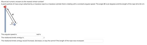Solved Round All Numeric Answers To The Nearest Whole
