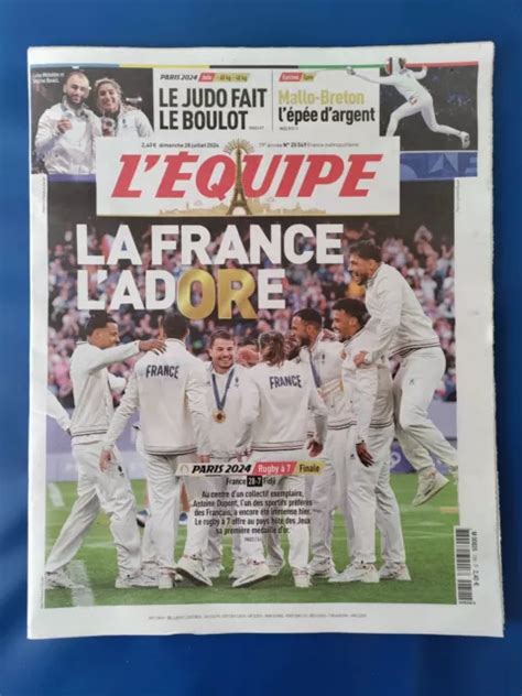 JEUX OLYMPIQUES PARIS 2024 Journal L Equipe 28 7 2024 La France L
