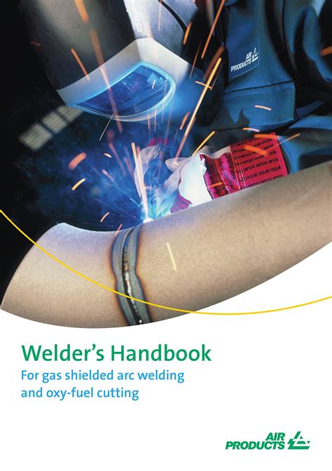 Welders Handbook The Welding Academy