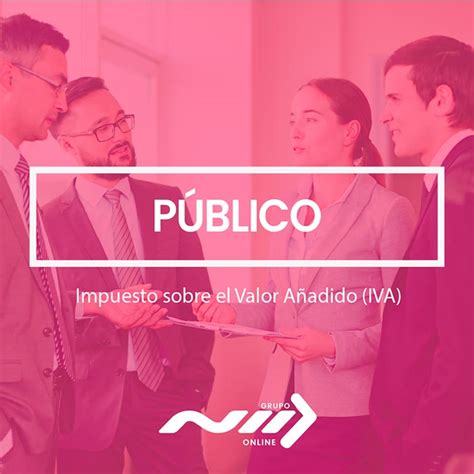 Curso de Impuesto sobre el Valor Añadido IVA N II Online