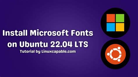 How To Install Microsoft Fonts On Ubuntu Lts