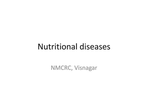 Nutritional Diseasespptx