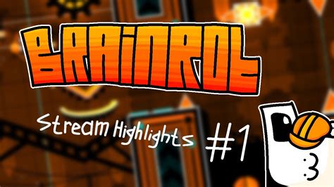 Brainrot Stream Highlights 1 Preview 2 Geometry Dash Youtube