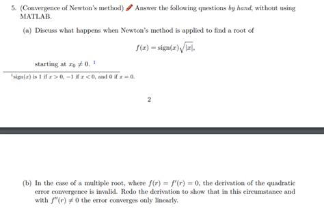 Solved Convergence Of Newton S Method Answer The Chegg