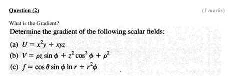 Solved What Is The Gradient Determine The Gradient Of The