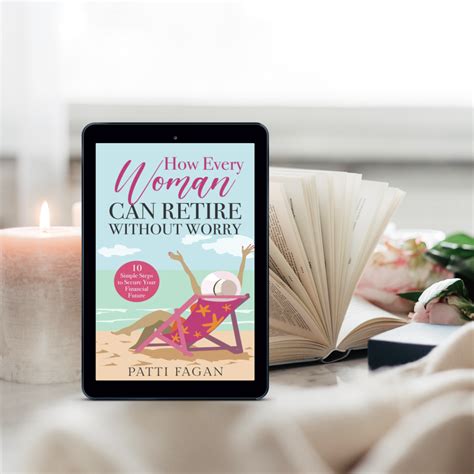Book How Every Woman Can Retire Patti Fagan