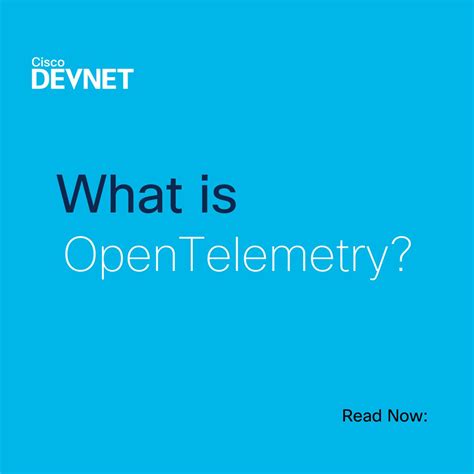 Cisco Devnet On Linkedin Explore The World Of Opentelemetry Otel