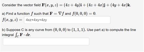 Solved Consider The Vector Field Chegg