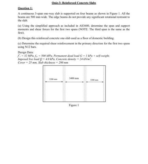 solved question 1 a continuous 3 span one way slab is