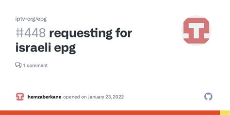 Requesting For Israeli Epg Issue Iptv Org Epg GitHub