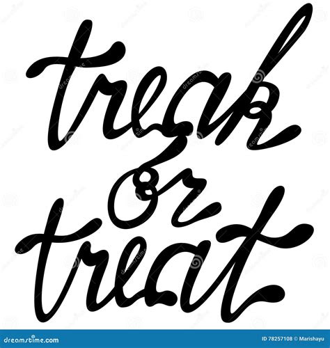 Lettering Treak Or Treat Stock Vector Illustration Of Greeting 78257108